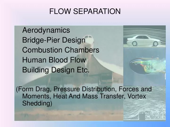 PPT - FLOW SEPARATION PowerPoint Presentation, free download - ID:1210944