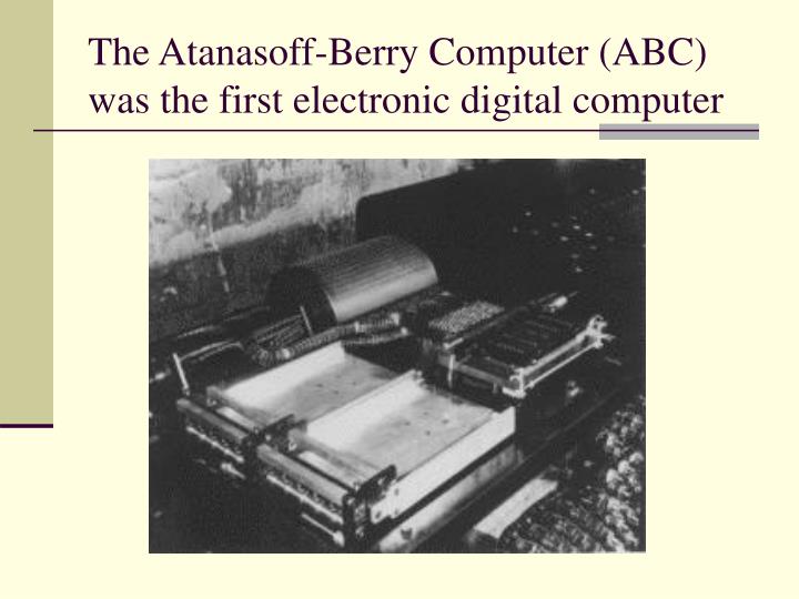 PPT - John Vincent Atanasoff (1903 - 1995) PowerPoint Presentation - ID ...