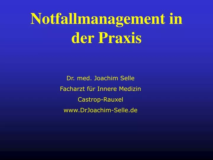 PPT - Notfallmanagement in der Praxis PowerPoint Presentation, free ...