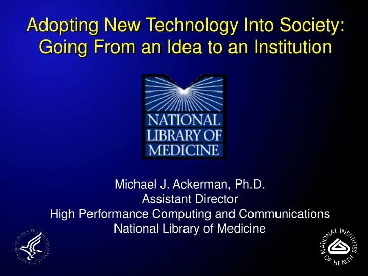 PPT - Adopting New Technology Into Society: Going From an Idea to an ... PPT - Adopting New Technology Into Society: Going From an Idea to an ...
