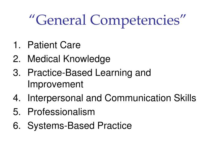 PPT - ACGME Competencies PowerPoint Presentation - ID:1215348