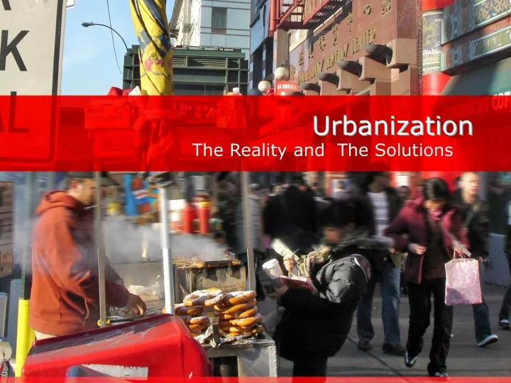 PPT - Urbanization PowerPoint Presentation, free download - ID:1217268