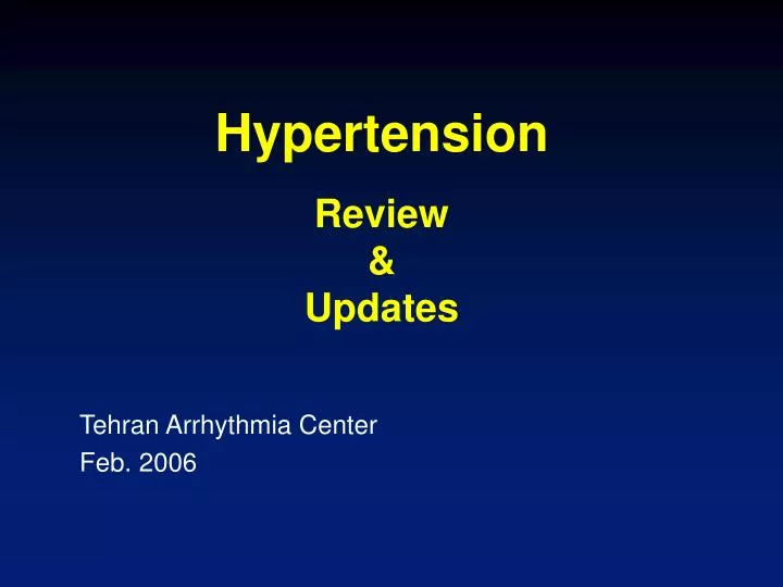 PPT - Hypertension Review & Updates PowerPoint Presentation, free ...