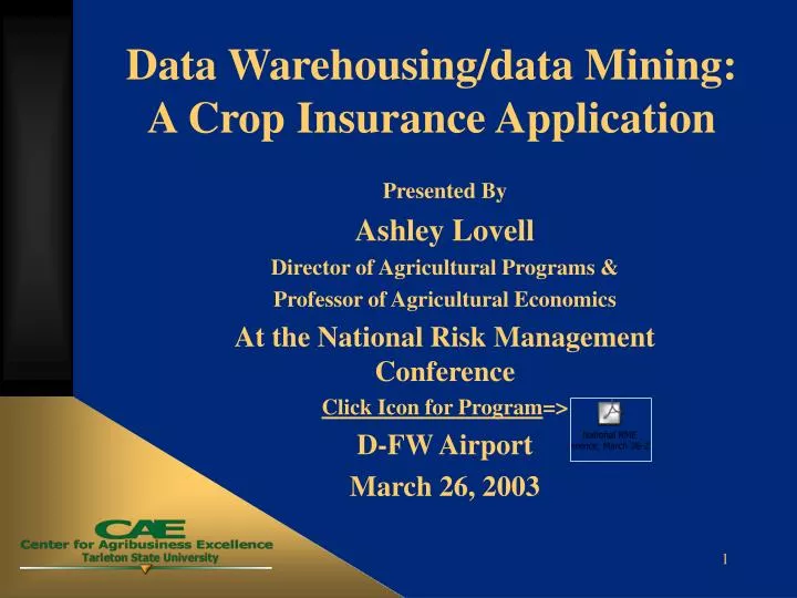 PPT - Data Warehousing/data Mining: A Crop Insurance Application ...