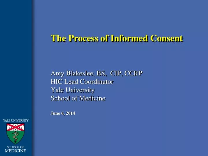 PPT - The Process of Informed Consent PowerPoint Presentation, free ...