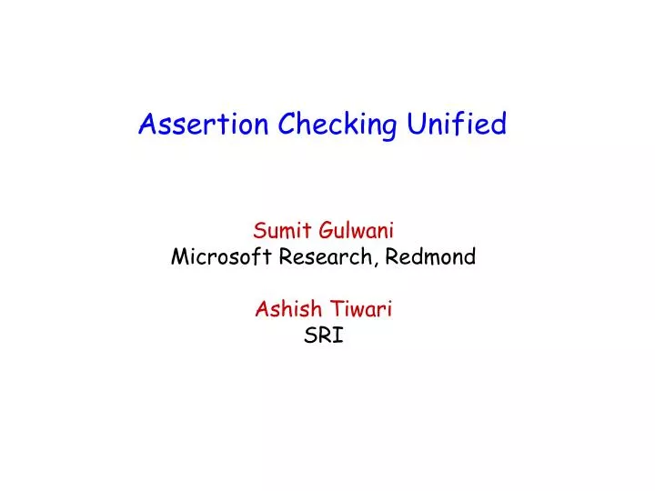 Ppt Assertion Checking Unified Powerpoint Presentation Free Download Id 1221491