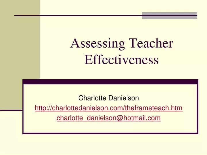 PPT - Assessing Teacher Effectiveness PowerPoint Presentation, free ...