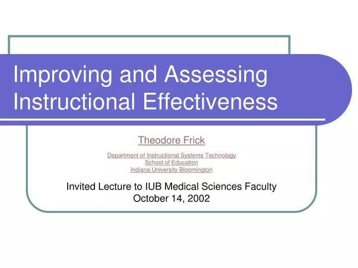PPT - Improving and Assessing Instructional Effectiveness PowerPoint ...