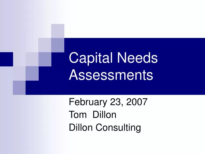 PPT - Capital Needs Assessments PowerPoint Presentation, free download ...