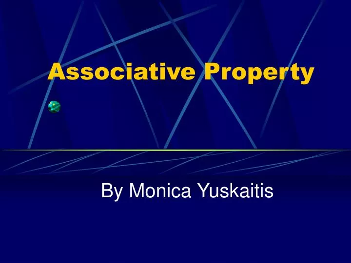 PPT - Associative Property PowerPoint Presentation, free download - ID ...