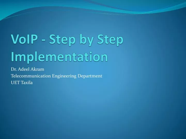 PPT - VoIP - Step by Step Implementation PowerPoint Presentation, free ...