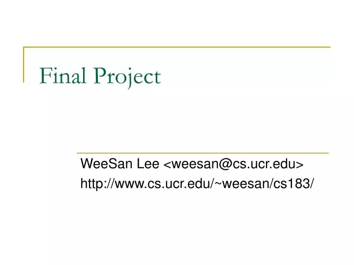 PPT - Final Project PowerPoint Presentation, free download - ID:1223083