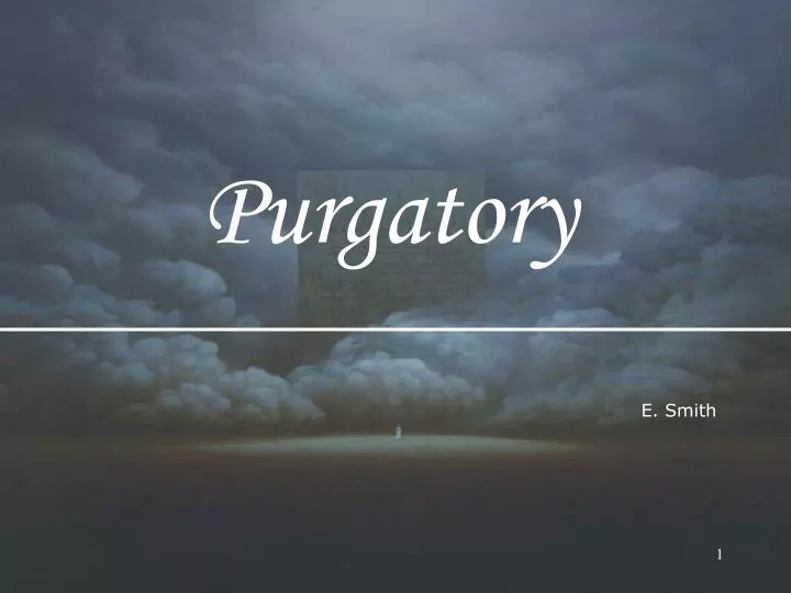 PPT - Purgatory PowerPoint Presentation, free download - ID:1224272
