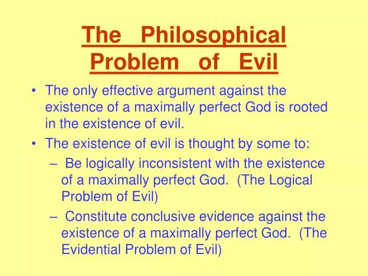 PPT - The Philosophical Problem of Evil PowerPoint Presentation, free ...