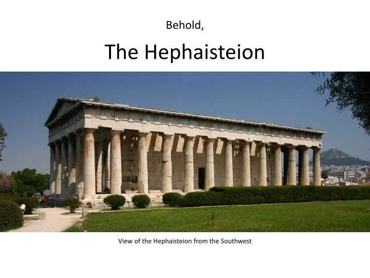 PPT - The Hephaisteion PowerPoint Presentation, free download - ID:1224442
