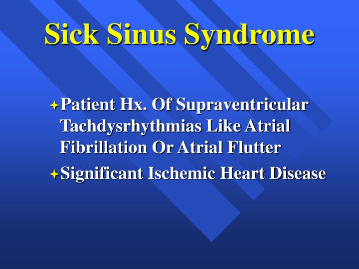 Sick sinus syndrome treatment guidelines - safarihery