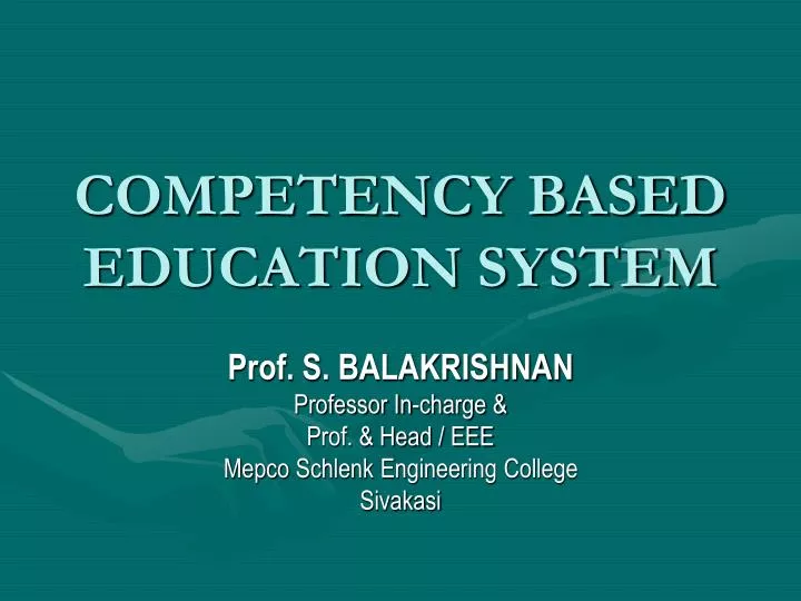 PPT - COMPETENCY BASED EDUCATION SYSTEM PowerPoint Presentation, free ...
