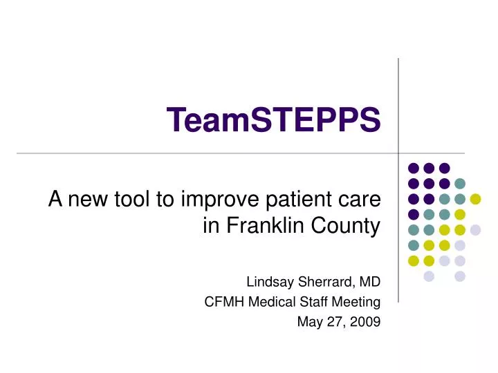 PPT - TeamSTEPPS PowerPoint Presentation, free download - ID:1224962