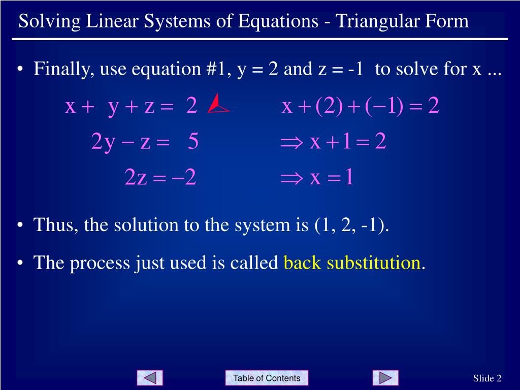 Ppt Solving Linear Systems Of Equations Triangular Form Powerpoint