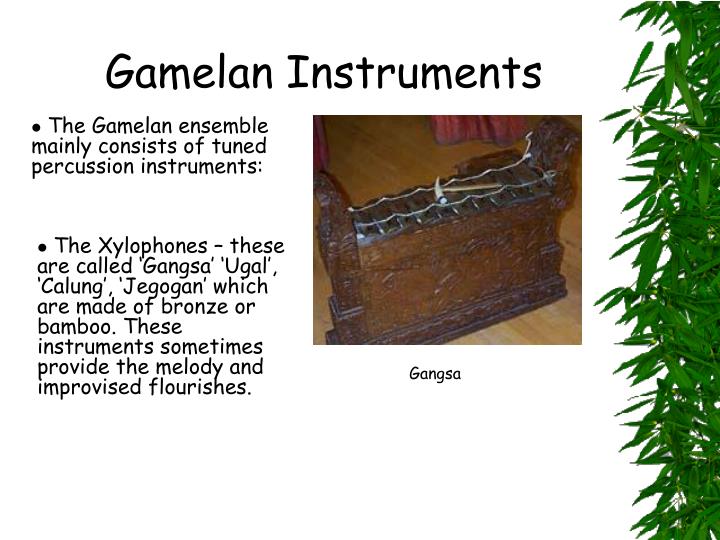 PPT - Gamelan-the Facts PowerPoint Presentation - ID:1226650