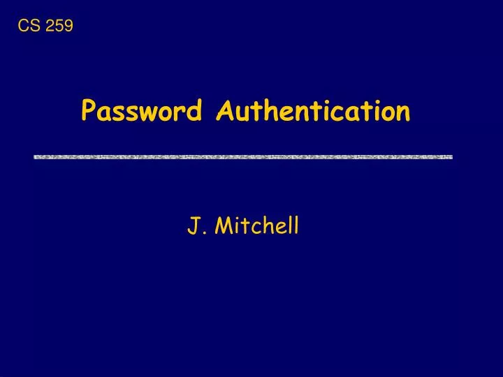 Ppt Password Authentication Powerpoint Presentation Free Download Id 1227148