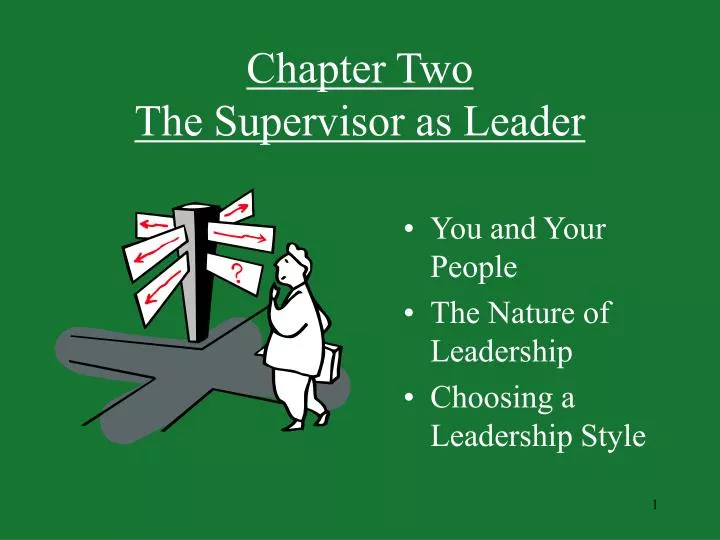 PPT - Chapter Two The Supervisor as Leader PowerPoint Presentation ...