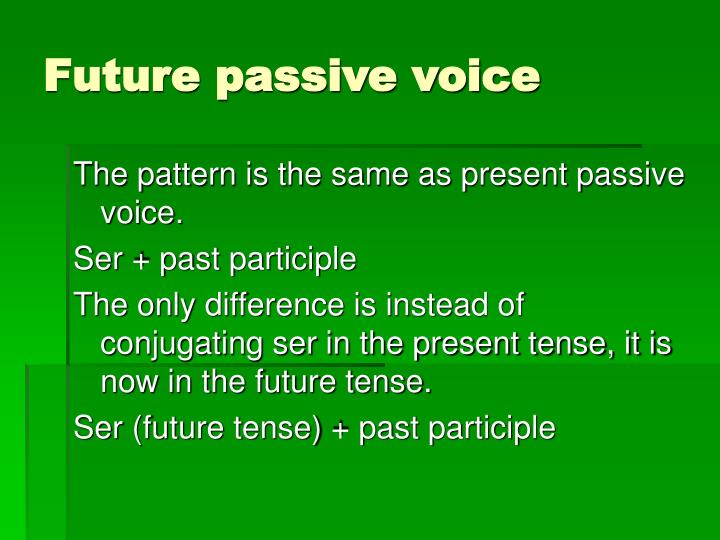 PPT - Future Passive Voice PowerPoint Presentation - ID:1228402