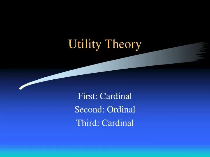 PPT - Utility Theory PowerPoint Presentation, free download - ID:1228737