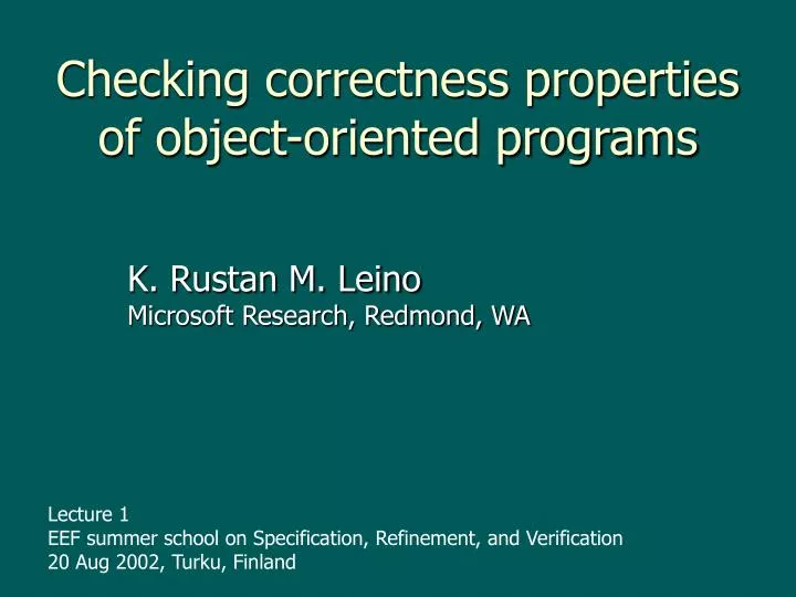 Ppt Checking Correctness Properties Of Object Oriented Programs Powerpoint Presentation Id