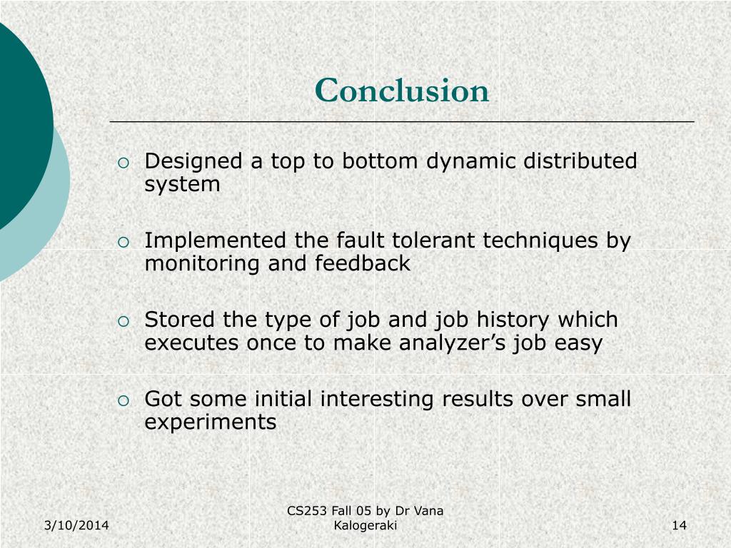 Ppt A Generic Fault Tolerant System For Dynamic Scheduling In Distributed System Powerpoint