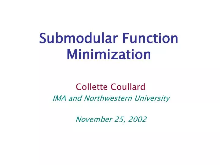 PPT - Submodular Function Minimization PowerPoint Presentation, free ...