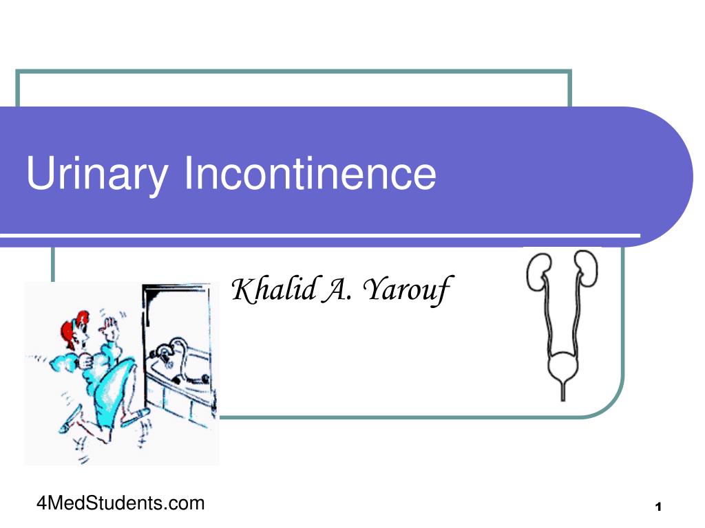 Ppt Urinary Incontinence Powerpoint Presentation Free Download Id