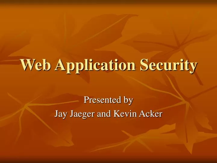 PPT - Web Application Security PowerPoint Presentation, free download ...