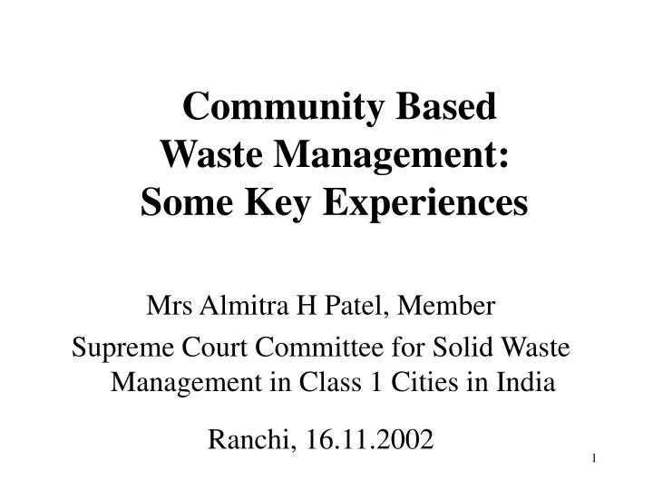 PPT - Community Based Waste Management: Some Key Experiences PowerPoint ...