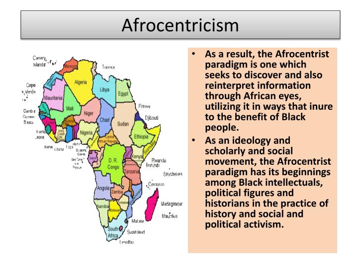 PPT - AFROCENTRICISM PowerPoint Presentation - ID:1232933