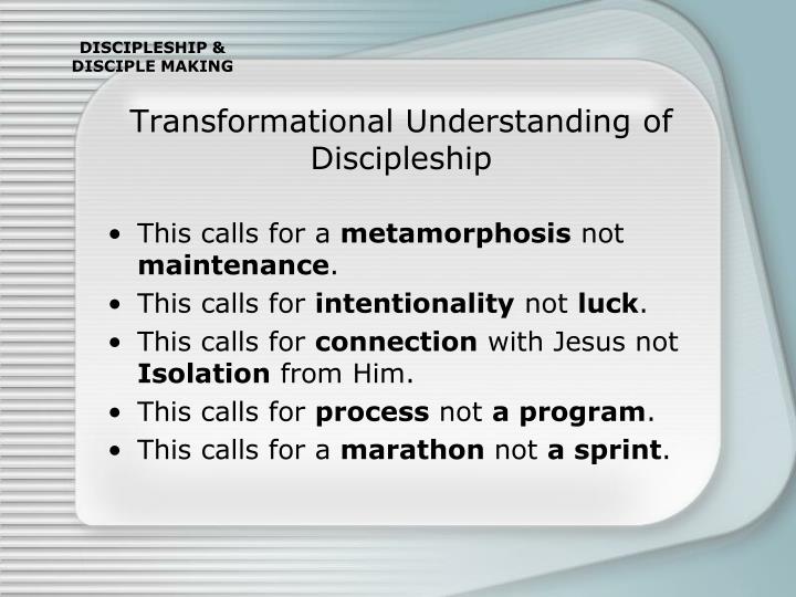 PPT - DISCIPLESHIP & DISCIPLE MAKING PowerPoint Presentation - ID:1232999