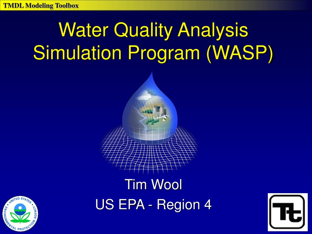 PPT Water Quality Analysis Simulation Program WASP PowerPoint PPT Water Quality Analysis Simulation Program WASP PowerPoint