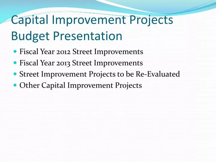 PPT - Capital Improvement Projects Budget Presentation PowerPoint ...