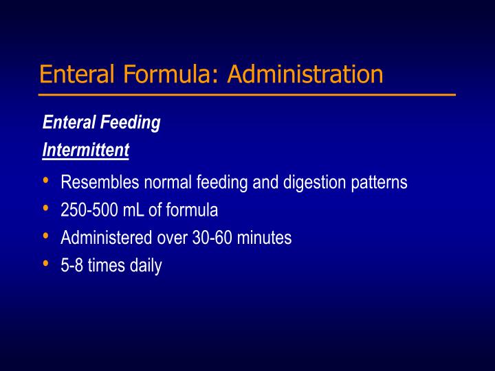 PPT - Implementing Enteral Nutrition: Formula Selection and ...