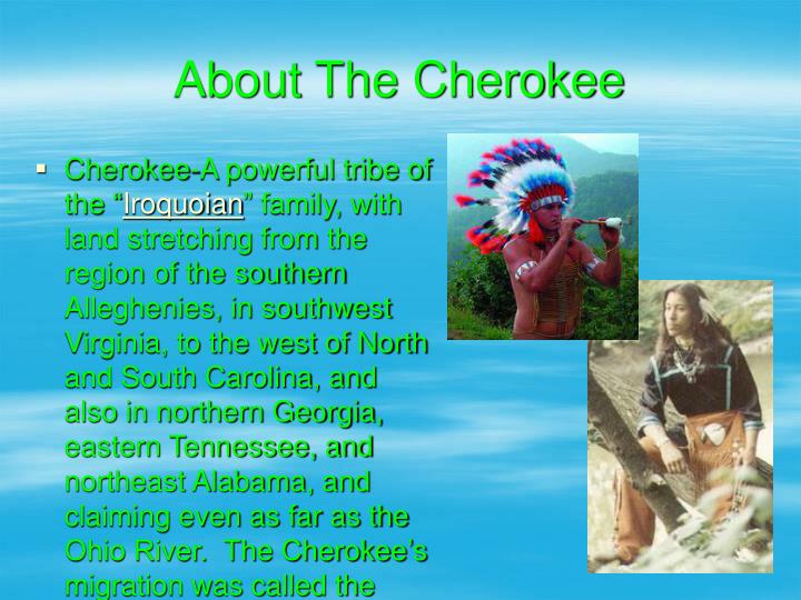 PPT - Cherokee Indians Western Migration PowerPoint Presentation - ID ...