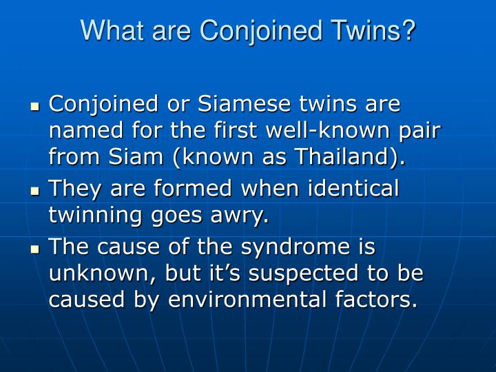 PPT - Health Effects of the Separation of Conjoined Twins: PowerPoint ...