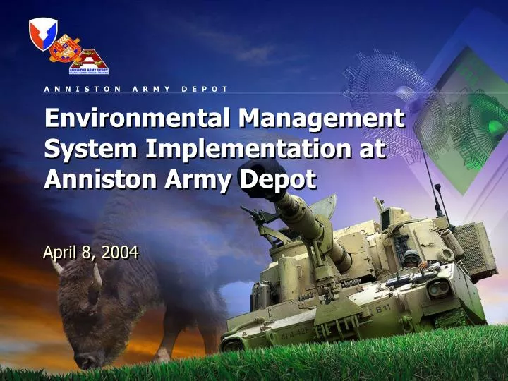 PPT - Environmental Management System Implementation at Anniston Army Depot PowerPoint ...