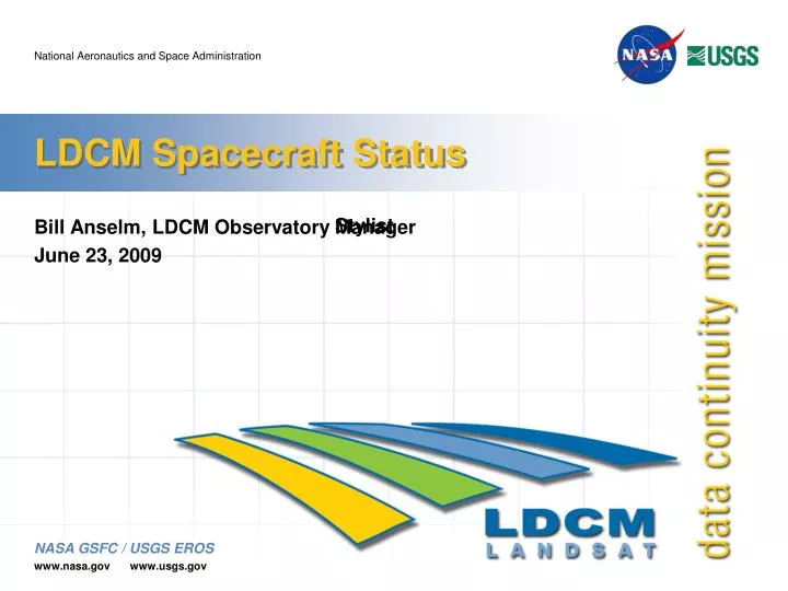 PPT - LDCM Spacecraft Status PowerPoint Presentation, free download ...