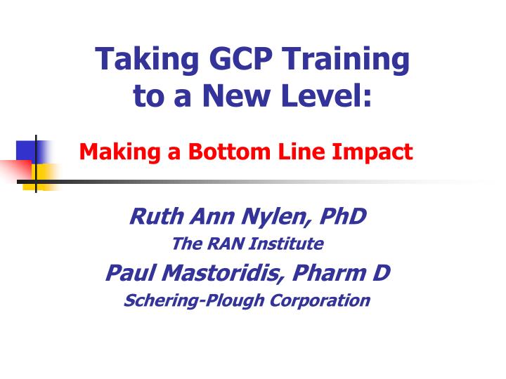 PPT - Taking GCP Training to a New Level: PowerPoint Presentation, free ...