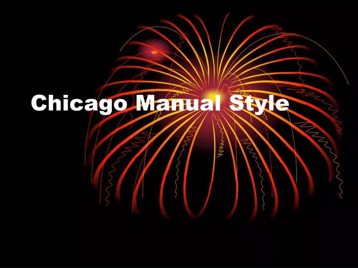 PPT - Chicago Manual Style PowerPoint Presentation, free download - ID ...