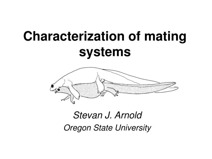 PPT - Characterization of mating systems PowerPoint Presentation, free ...