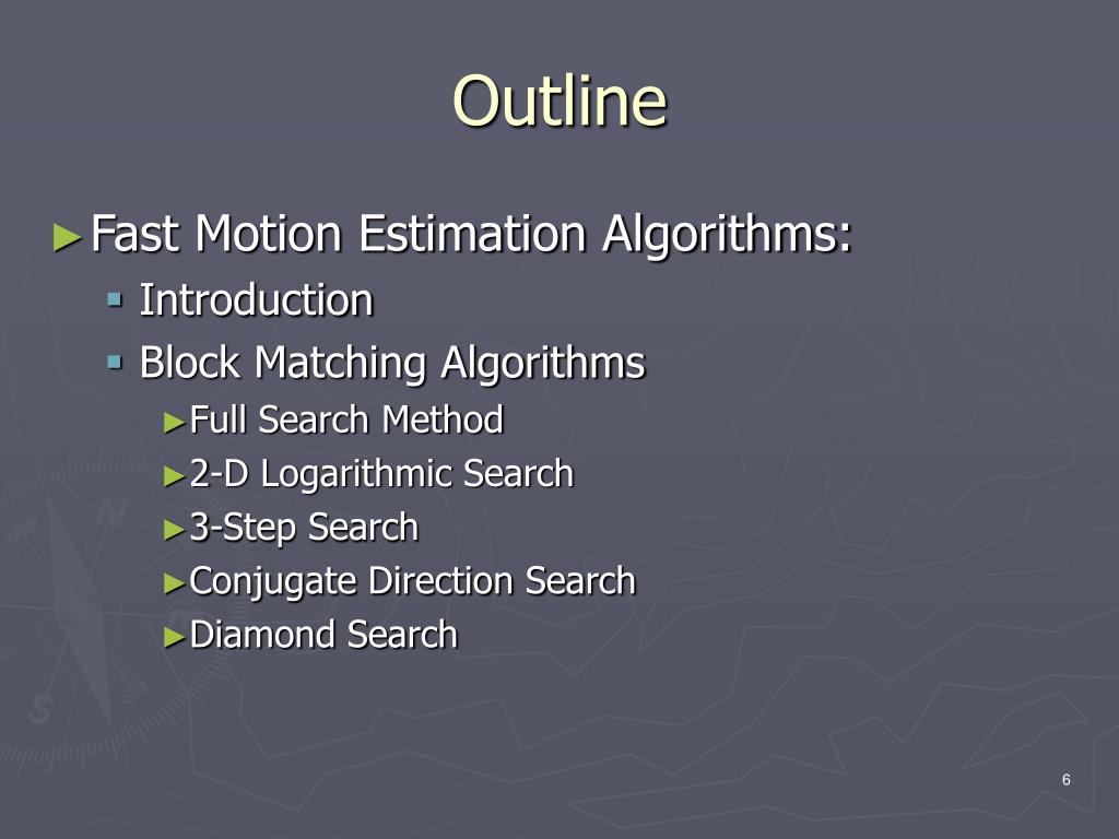 Ppt Fast Motion Estimation Algorithms Powerpoint Presentation Free