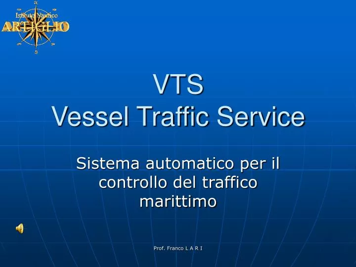PPT - VTS Vessel Traffic Service PowerPoint Presentation, free download ...
