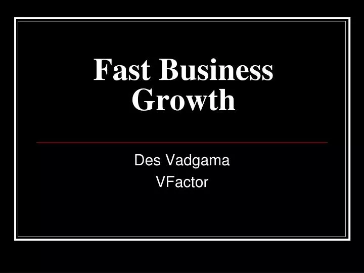 PPT - Fast Business Growth with VFactor PowerPoint Presentation, free ...