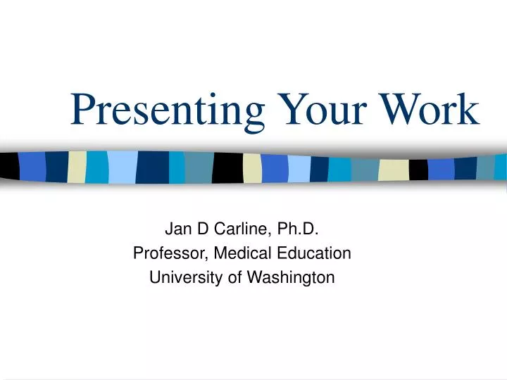 PPT - Presenting Your Work PowerPoint Presentation, free download - ID ...